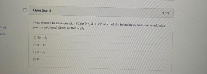 Solved If you wanted to solve question \# 2 for 0≤θ
