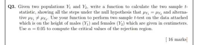 Solved 3. Given two populations Y1 and Y2, write a function | Chegg.com