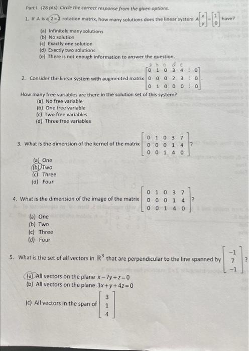Solved Part 1. (28 pts) Circle the correct response from the | Chegg.com