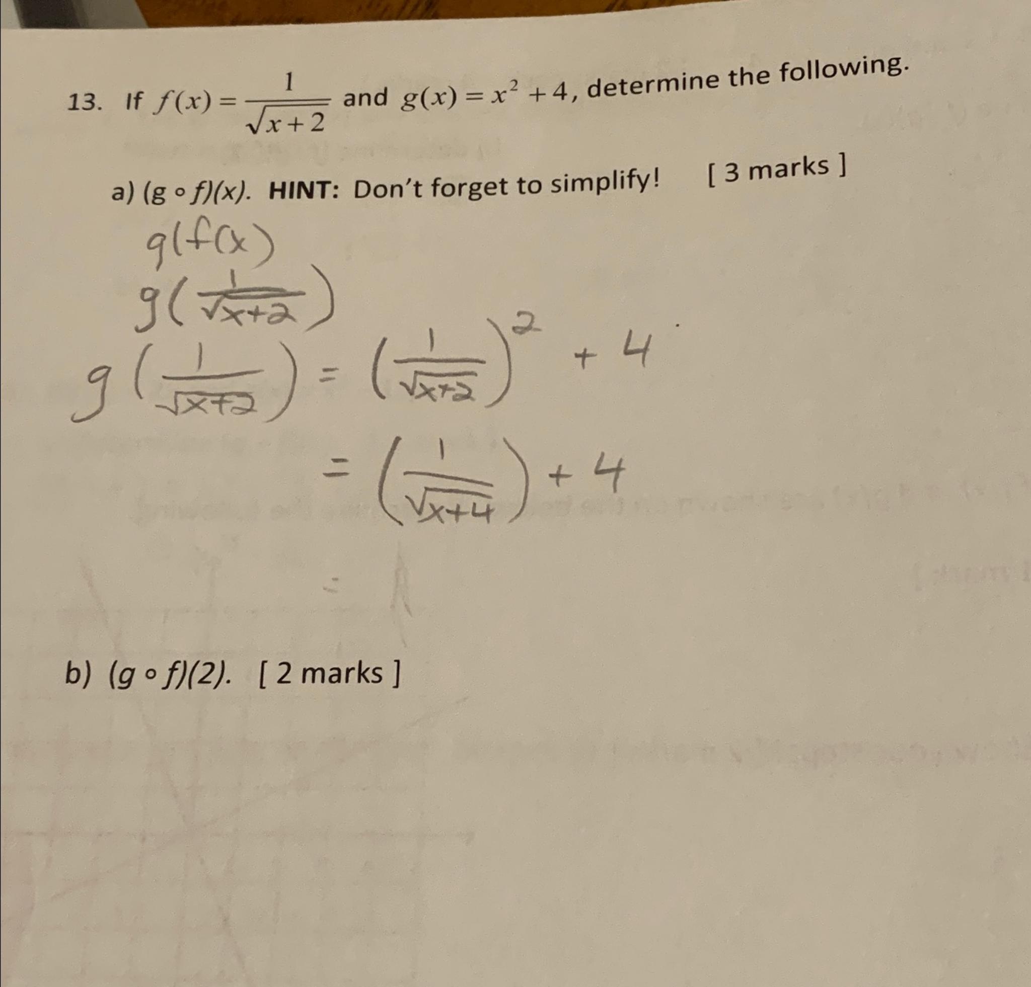 Solved If f(x)=1x+22 ﻿and g(x)=x2+4, ﻿determine the | Chegg.com