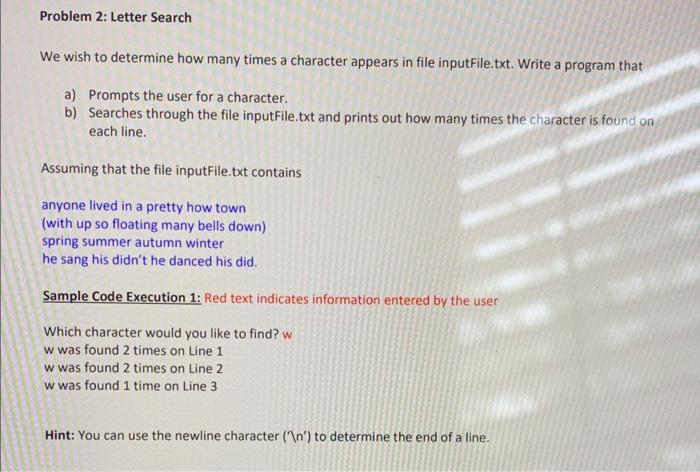 Solved We wish to determine how many times a character | Chegg.com