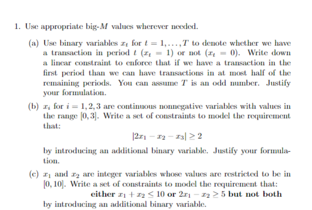 Solved Use appropriate big- M ﻿values wherever needed.(a) | Chegg.com