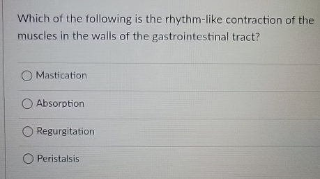 Solved Which of the following is the rhythm-like contraction | Chegg.com