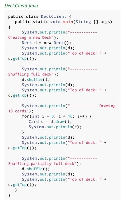 Solved Task 4: Complete the Deck Create a class, Deck, that | Chegg.com