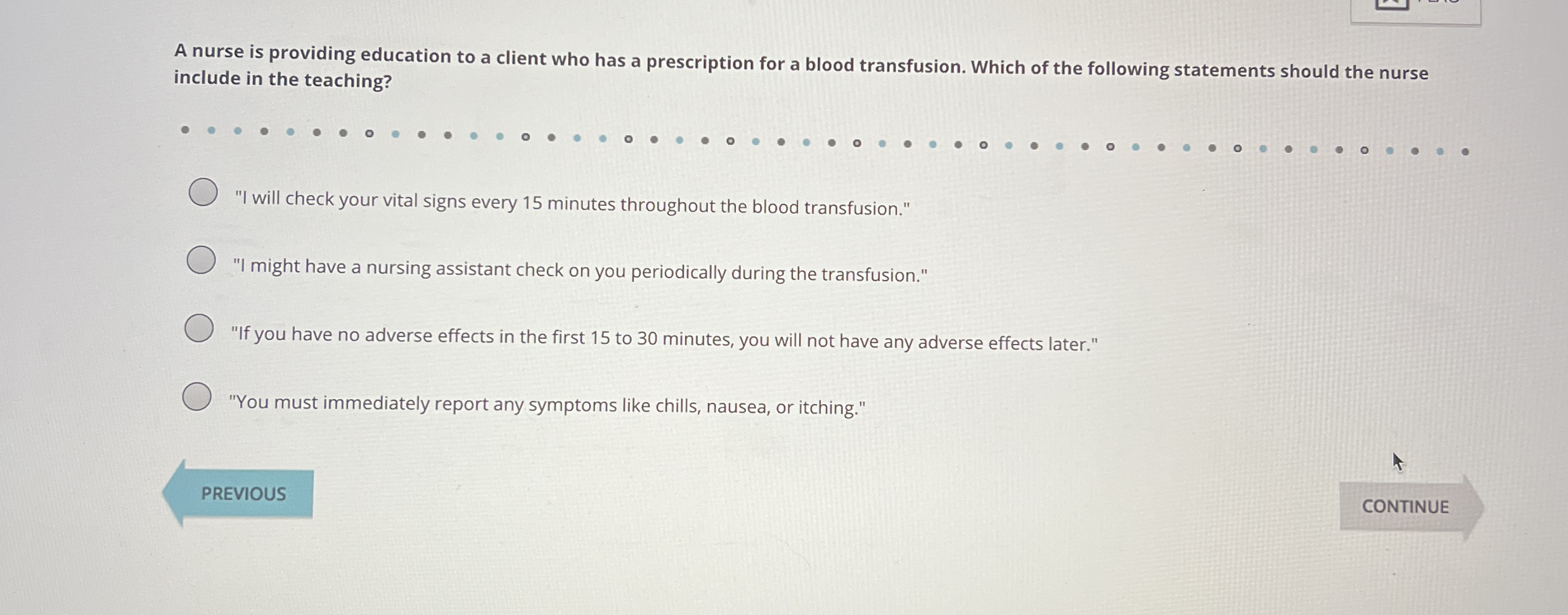 Solved A nurse is providing education to a client who has a | Chegg.com