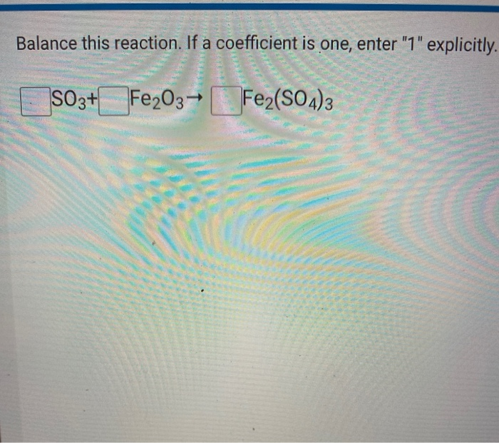 Solved Balance this reaction. If a coefficient is one, enter | Chegg.com