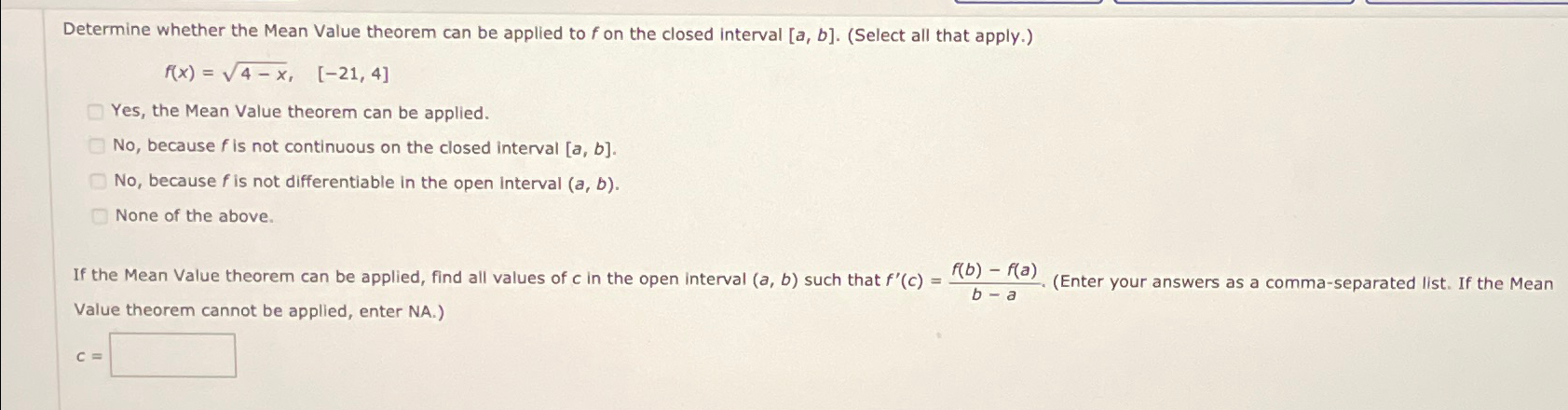 Solved Determine whether the Mean Value theorem can be | Chegg.com