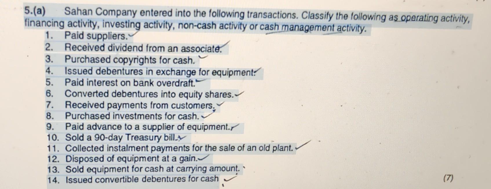 Solved Please classify the transactions in the photo as | Chegg.com