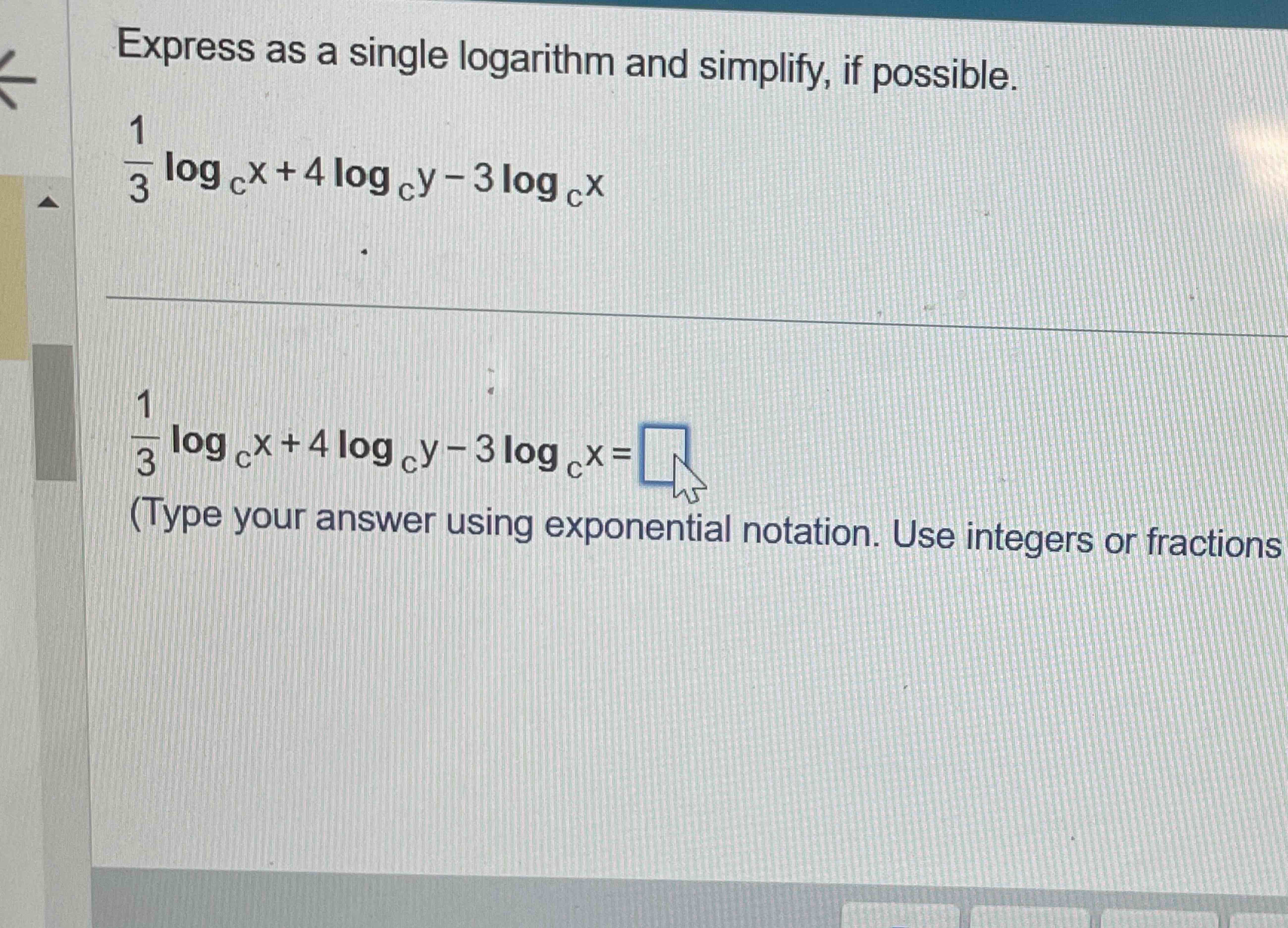Solved Express as ﻿a single logarithm and simplify, if | Chegg.com