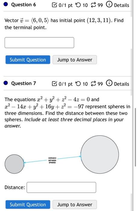 Solved Vector v= 6,0,5 has initial point (12,3,11). Find | Chegg.com