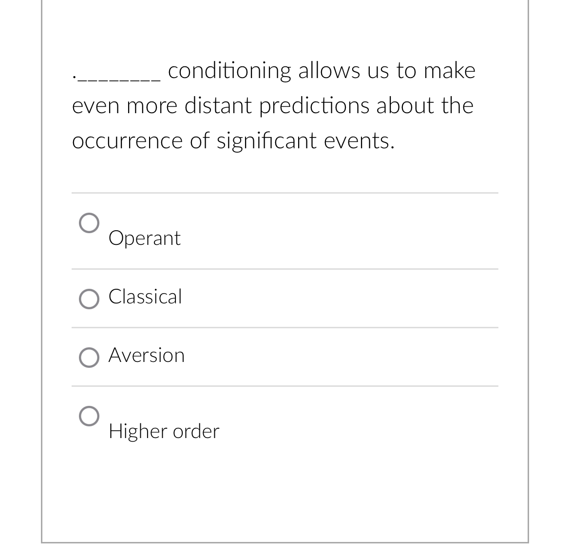 Solved conditioning allows us to make even more distant | Chegg.com