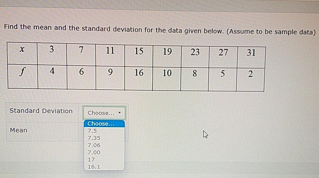Solved Find the mean and the standard deviation for the data | Chegg.com