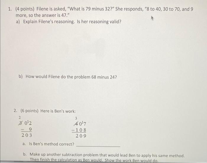 Solved 1. (4 points) Filene is asked, "What is 79 minus 32?" | Chegg.com
