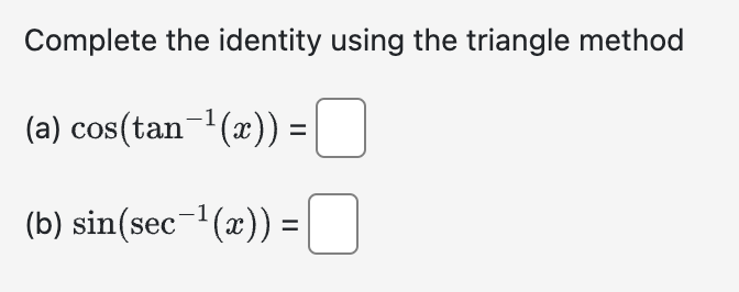 Solved Complete the identity using the triangle | Chegg.com