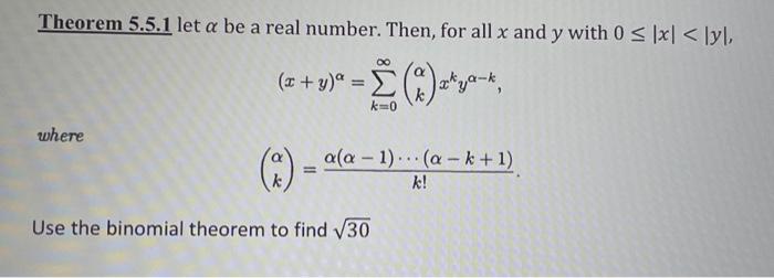 Solved Theorem 5.5.1 let α be a real number. Then, for all x | Chegg.com