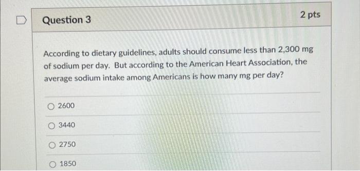 Solved According to dietary guidelines, adults should | Chegg.com