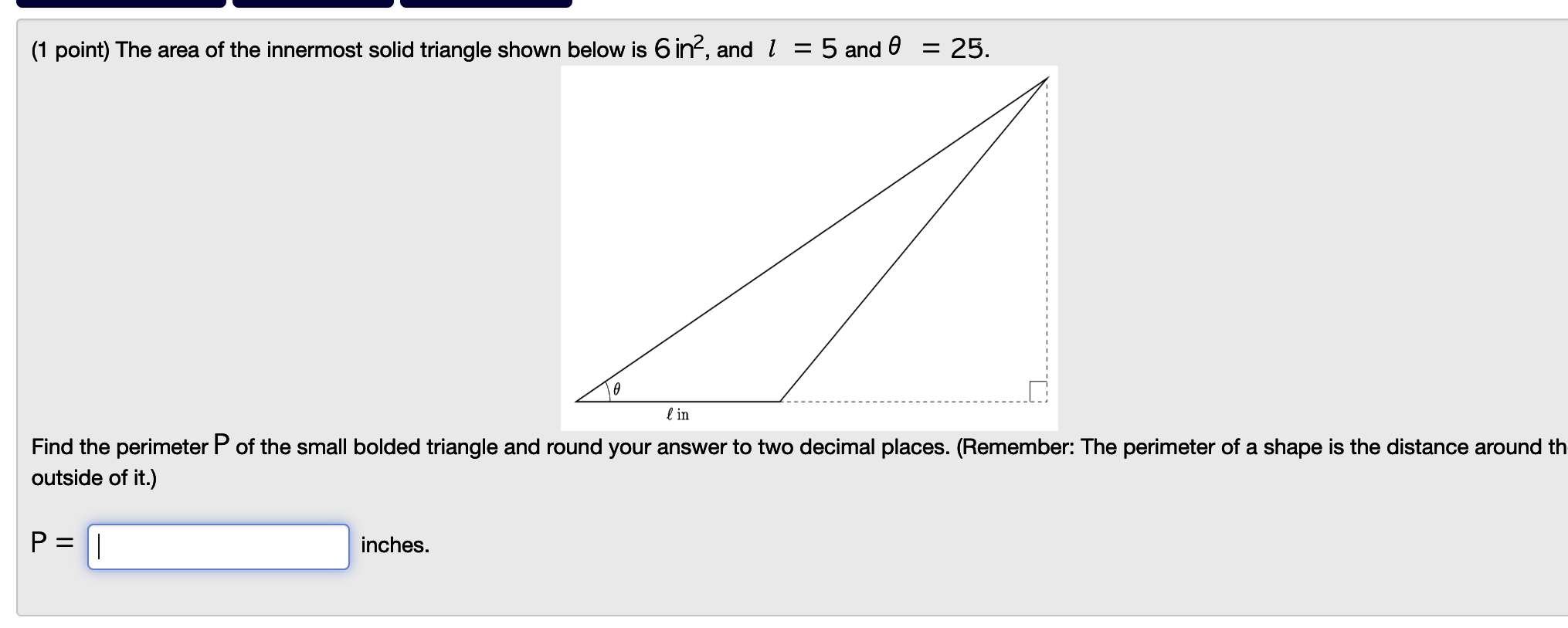 Solved (1 ﻿point) ﻿The area of the innermost solid triangle | Chegg.com