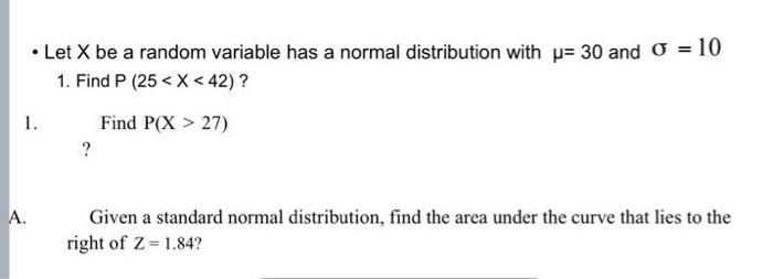Solved - Let X be a random variable has a normal | Chegg.com