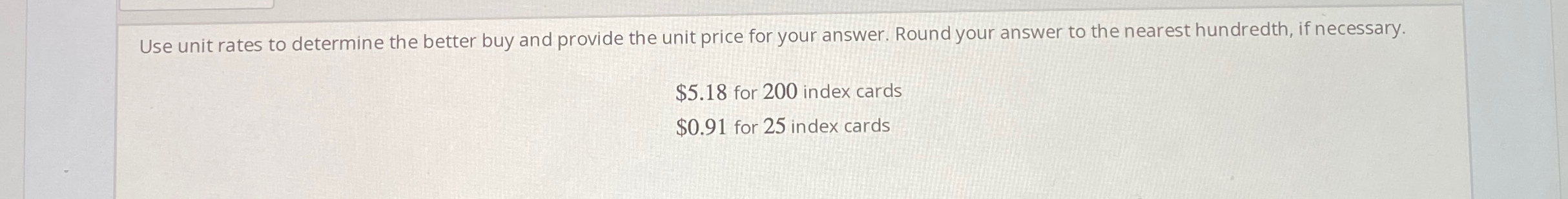 Solved Use unit rates to determine the better buy and | Chegg.com