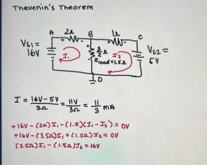 Solved Thevenin's Theorem I=3Ω16 V−5 V=3Ω11 V=311mA+16 V−(2 | Chegg.com