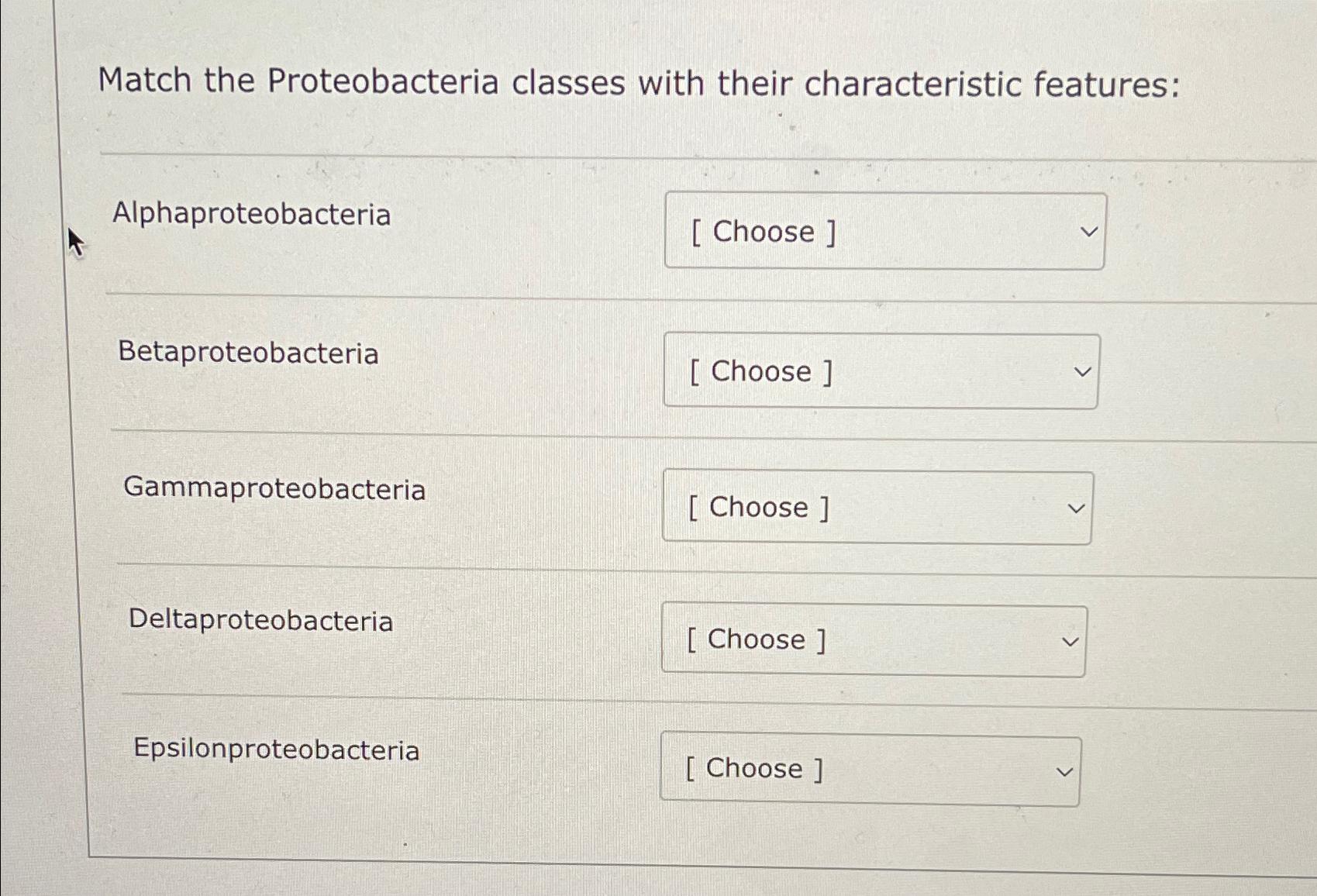 Solved Match the Proteobacteria classes with their | Chegg.com