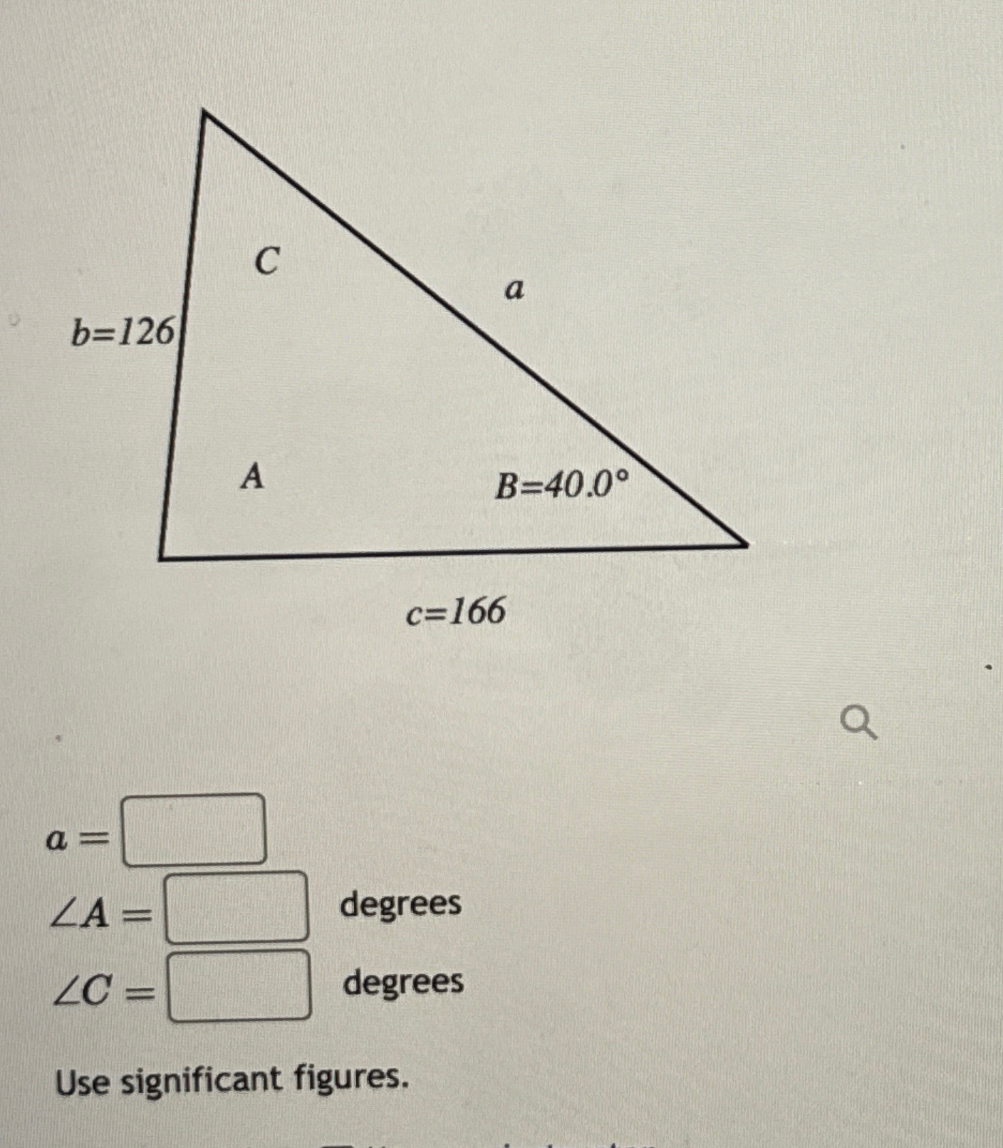 Solved a=,??A= ﻿degrees ?C= ﻿degrees degrees. | Chegg.com