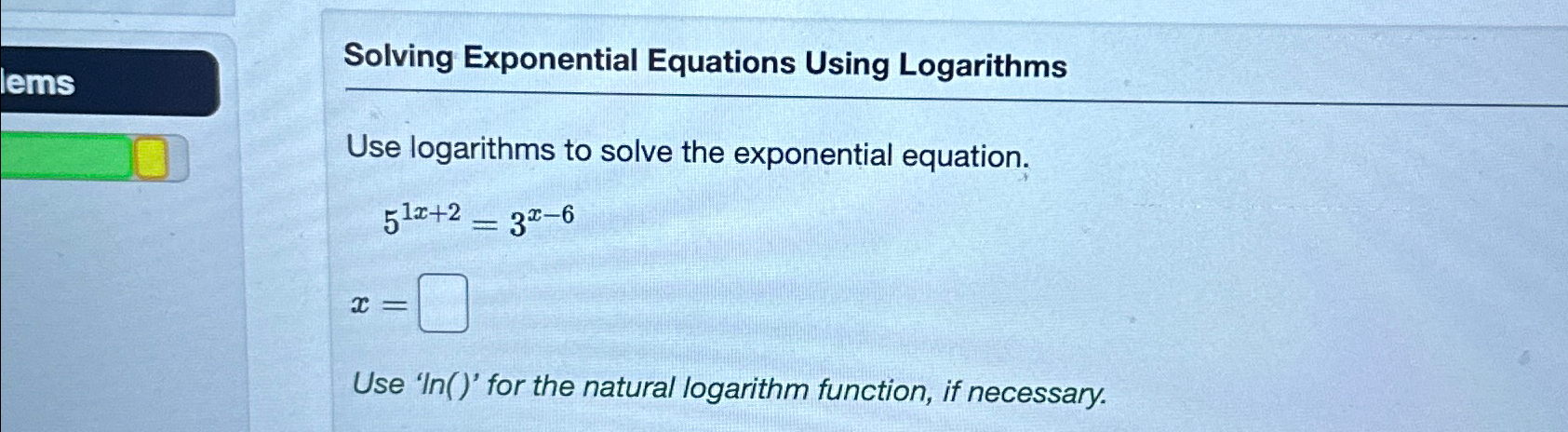 Solved Solving Exponential Equations Using LogarithmsUse | Chegg.com