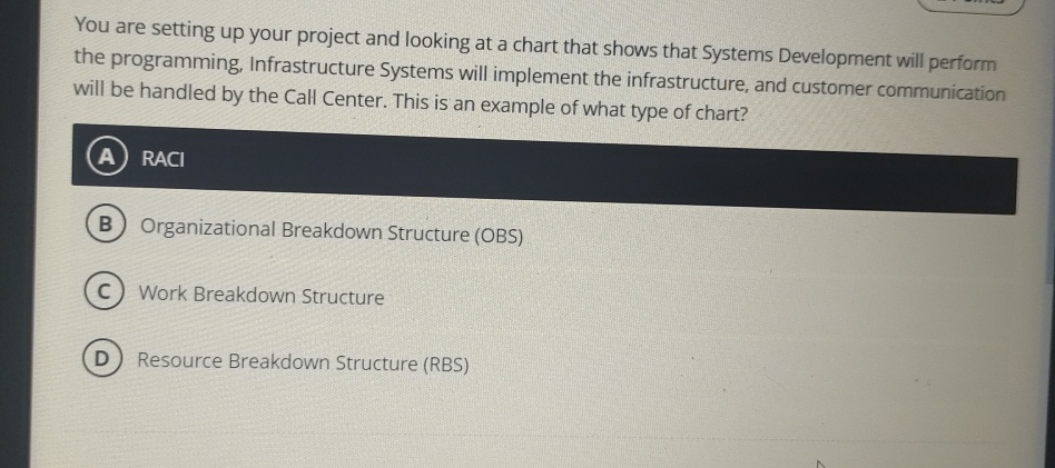 Solved You are setting up your project and looking at a | Chegg.com