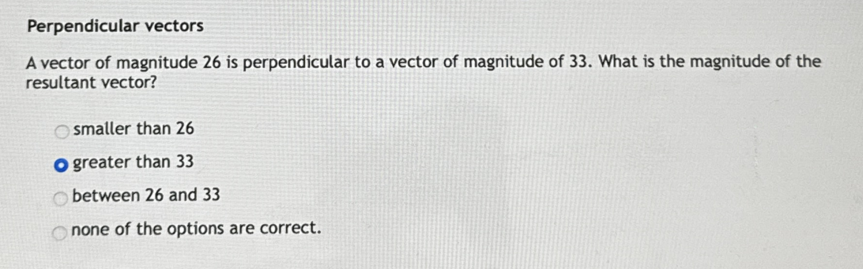 Solved Perpendicular vectorsA vector of magnitude 26 ﻿is | Chegg.com