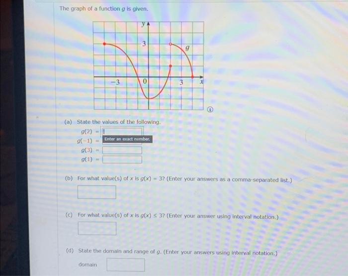 The graph of a function g is given. (a) State the | Chegg.com