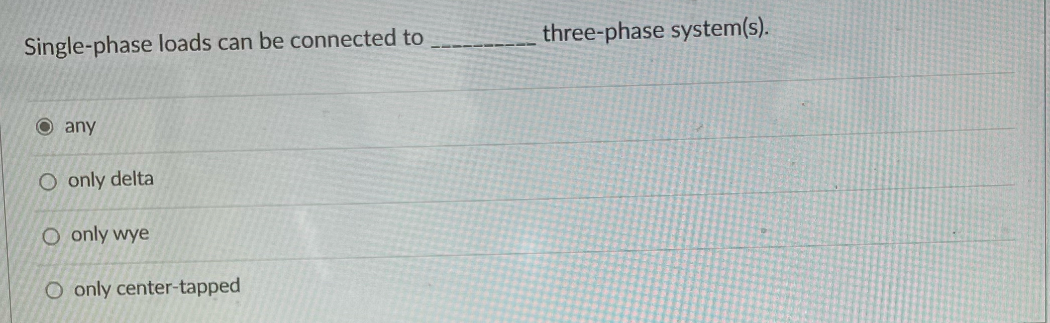 Solved Single-phase loads can be connected to three-phase | Chegg.com