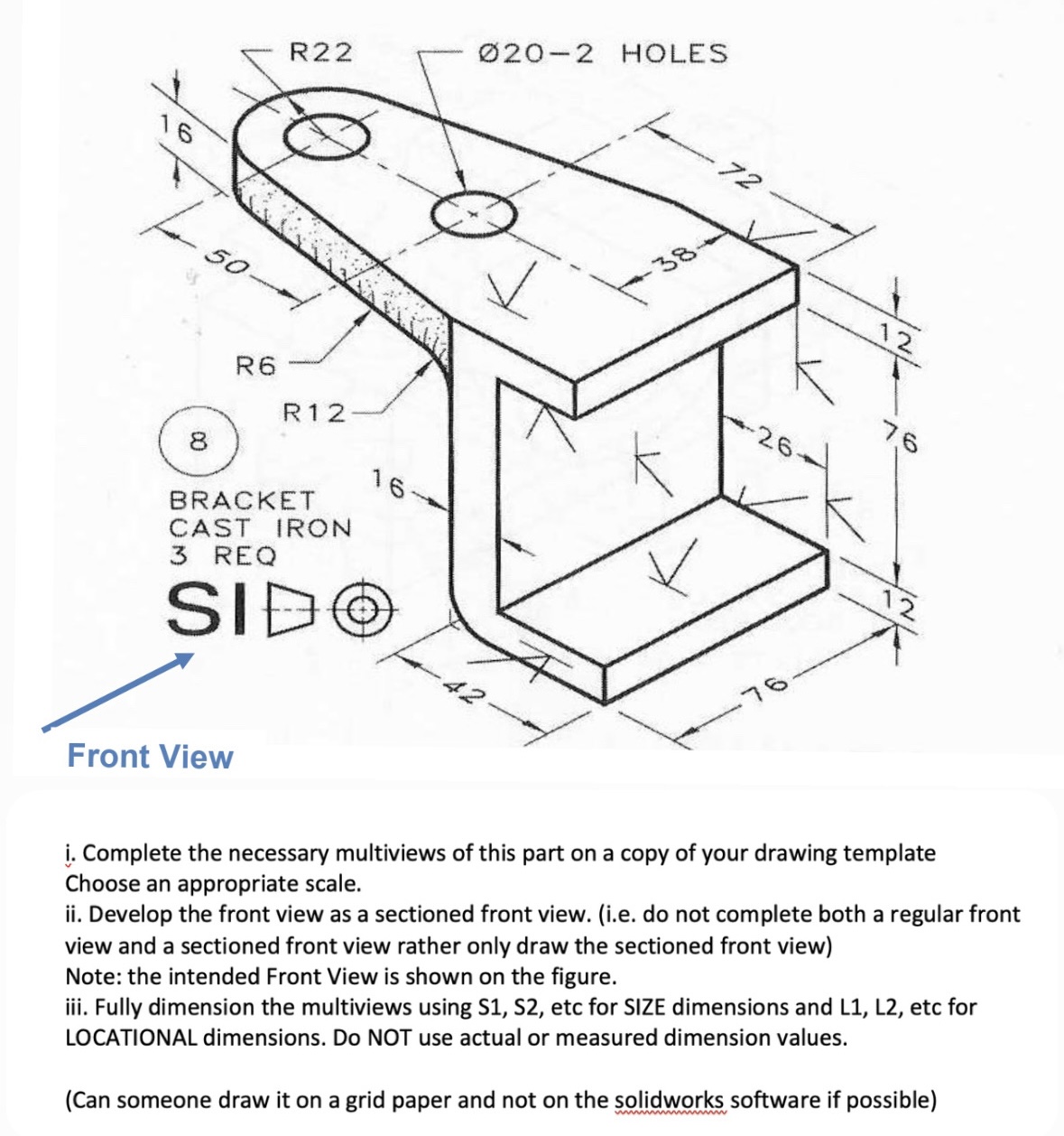 Solved Front Viewi. ﻿Complete the necessary multiviews of | Chegg.com