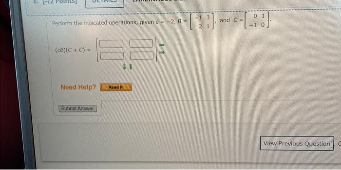 Solved Perform the indicated operations, given | Chegg.com