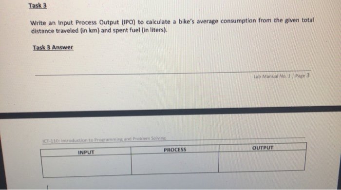 Solved Task 3 Write an Input Process Output (IPO) to | Chegg.com