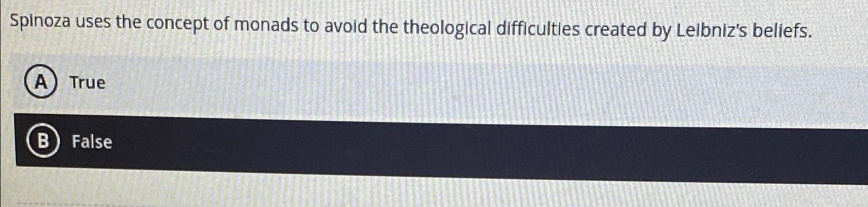 Solved Spinoza uses the concept of monads to avoid the | Chegg.com