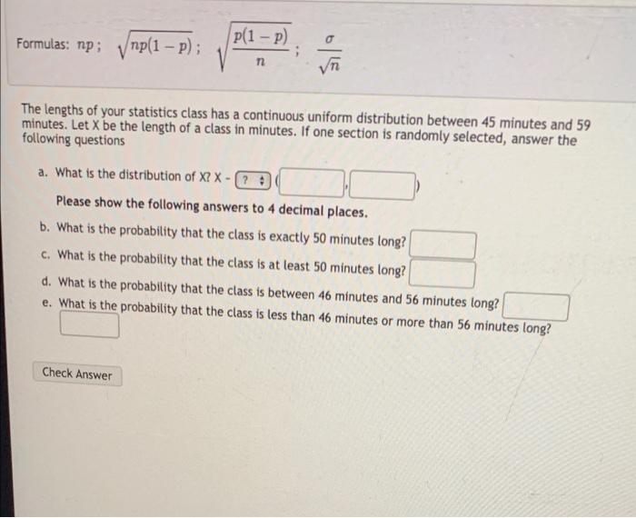 Solved Formulas: np; np(1 - p); 0 |p(1 – p) n vni The | Chegg.com