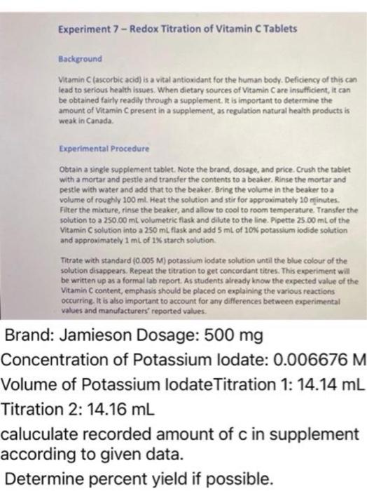 Solved Experiment 7 - Redox Titration of Vitamin C Tablets | Chegg.com