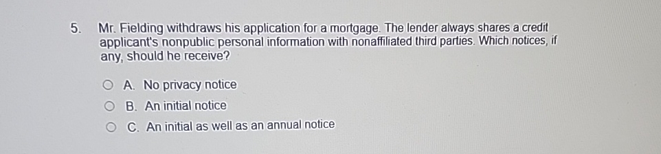 Solved Mr. ﻿Fielding withdraws his application for a | Chegg.com