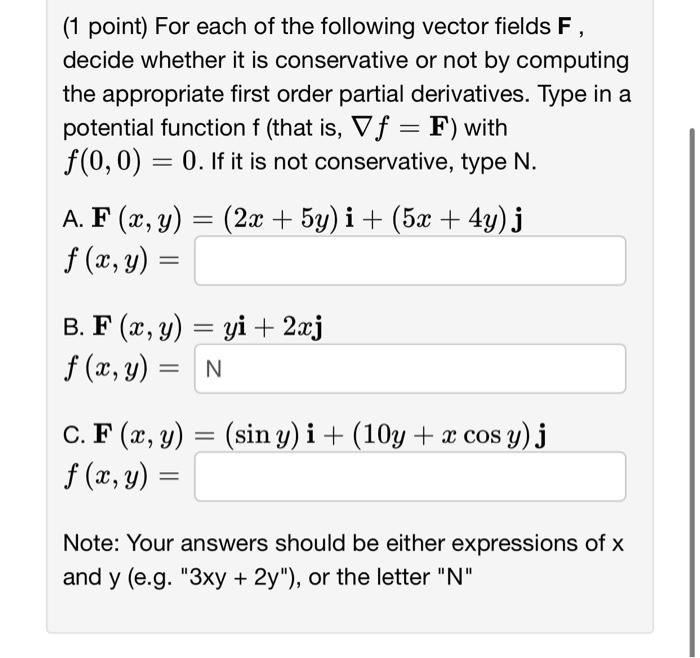 Solved (1 point) For each of the following vector fields F, | Chegg.com