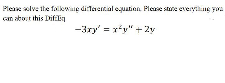 Please solve the following differential equation. | Chegg.com