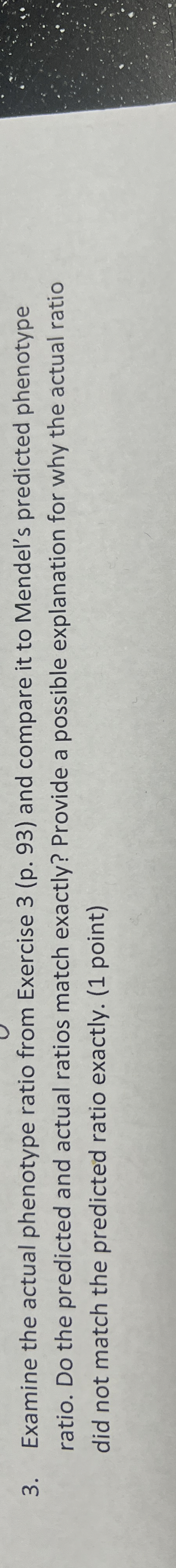 Solved Examine the actual phenotype ratio from Exercise | Chegg.com