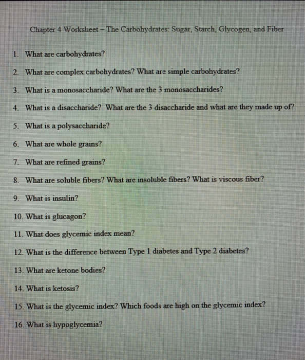 Solved Chapter 4 Worksheet - The Carbohydrates: Sugar, | Chegg.com
