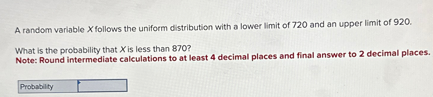 Solved A random variable x ﻿follows the uniform distribution | Chegg.com
