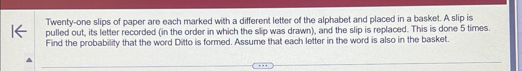 Solved Twenty-one slips of paper are each marked with a | Chegg.com