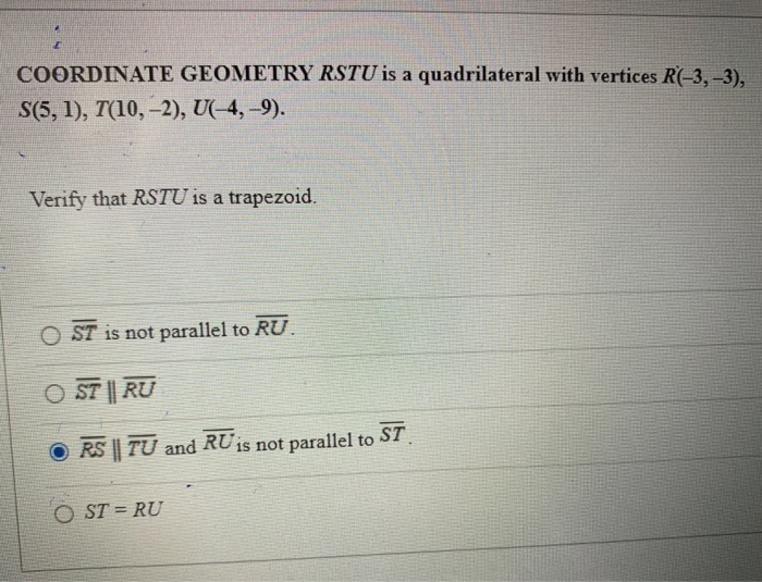 Solved COORDINATE GEOMETRY RSTU is a quadrilateral with | Chegg.com
