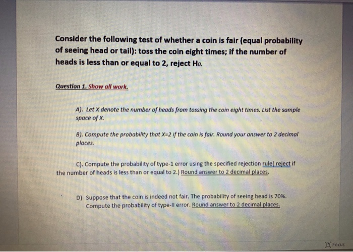 Solved Consider the following test of whether a coin is fair | Chegg.com