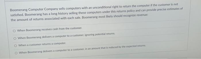Solved Boomerang Computer Company sells computers with an | Chegg.com