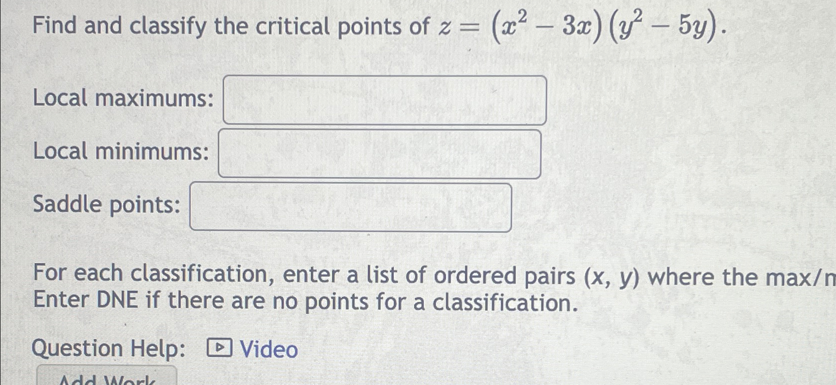 Solved Find and classify the critical points of | Chegg.com