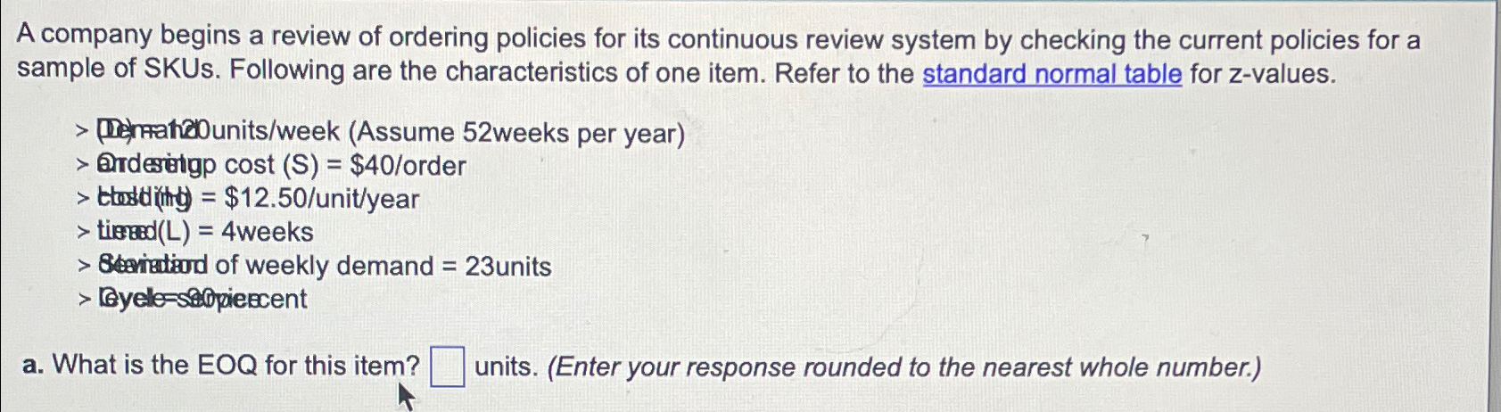 Solved A company begins a review of ordering policies for | Chegg.com