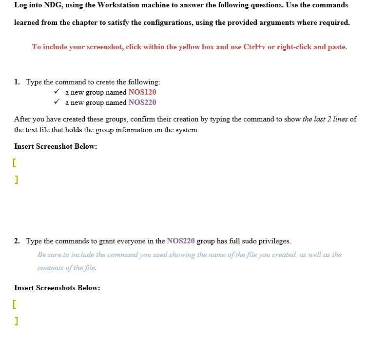 Solved In Linux Log into NDG, ﻿using the Workstation machine | Chegg.com